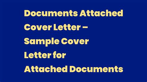 Documents Attached Cover Letter Sample Cover Letter For Attached