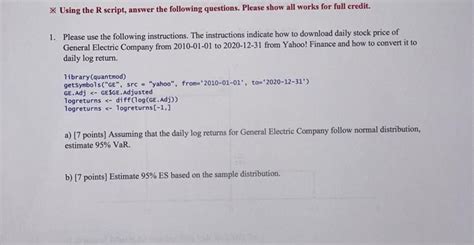 Solved Using The Script Answer The Following Questions Chegg Com