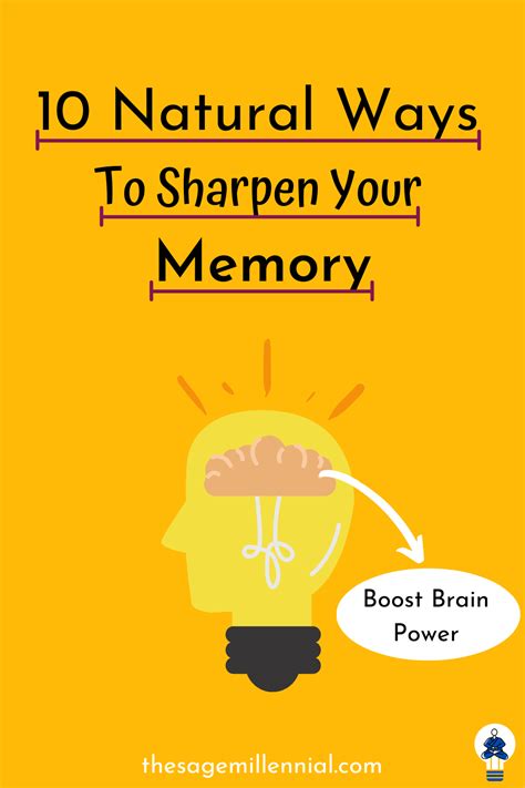 10 Natural Ways To Sharpen Your Memory Boost Memory Improve Memory Brain Improve Memory