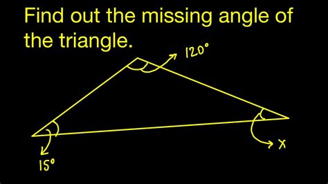 How To Find The Missing Angle Of A Triangle Youtube