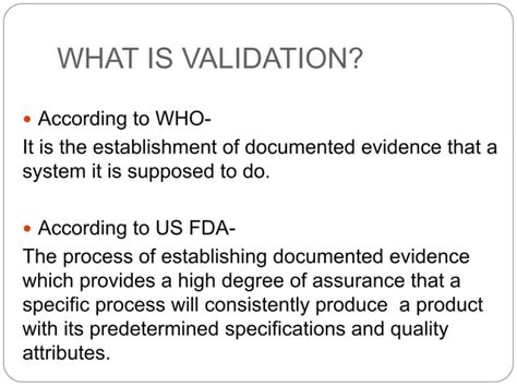 Validation Scope Of Validation Urs Who Guidelines For Validation Pptx