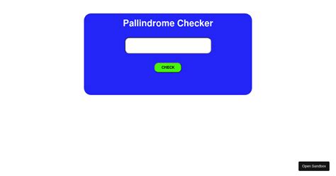 Pallindrome Checker Codesandbox