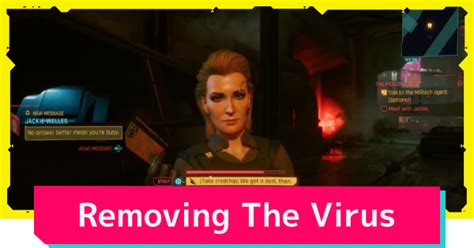 Cyberpunk 2077 How To Remove The Virus From The Chip GameWith