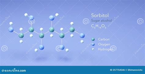 Sorbitol Molecular Structures Sugar Alcohol 3d Model Structural Chemical Formula And Atoms