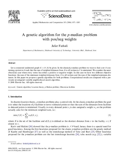 Pdf A Genetic Algorithm For The P Median Problem With Posneg Weights