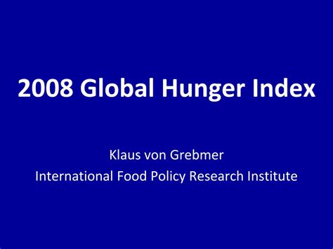 PPT 2008 Global Hunger Index PowerPoint Presentation Free Download ID 6415460