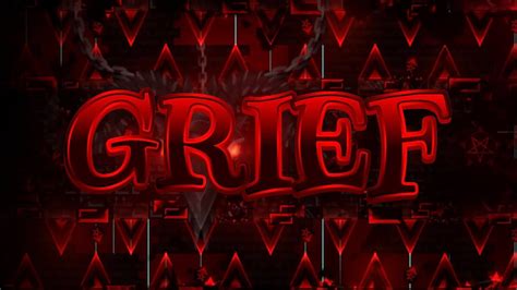 Full Showcase Grief By Icedcave And More Geometry Dash Youtube