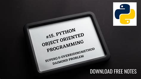 15 Object Oriented Programming Super And Overriding Method Daimond