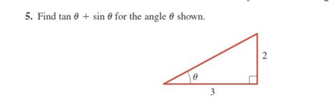 Solved 5 Find Tansin For The Angle Shown 6 Express