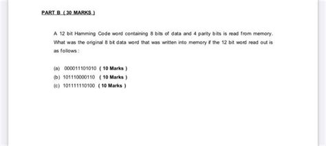 solved part b 30 marks a 12 bit hamming code word