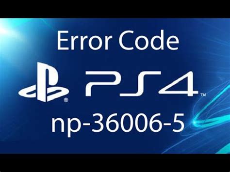 PS4 Error Code Np 36006 5 Without Resetting YouTube