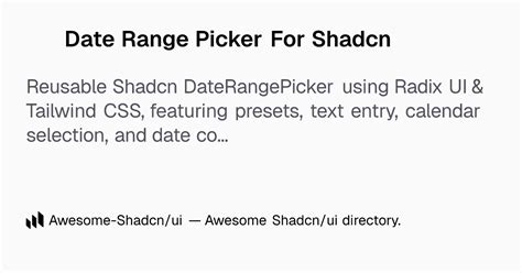 Date Range Picker For Shadcn Effortless Date Range Selection For Shadcn With Presets