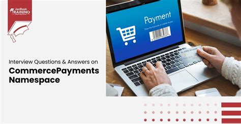 Salesforcecommercepayments Namespace Interview Questions And Answers