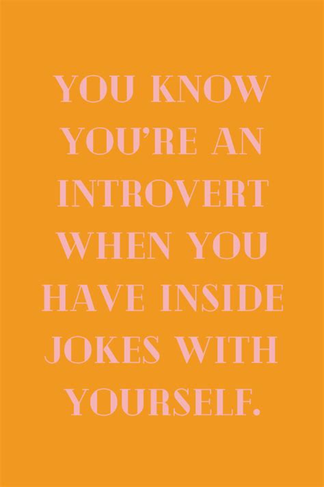 Funny Introvert Quotes Captions Darling Quote