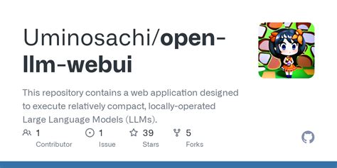 Github Uminosachiopen Llm Webui This Repository Contains A Web
