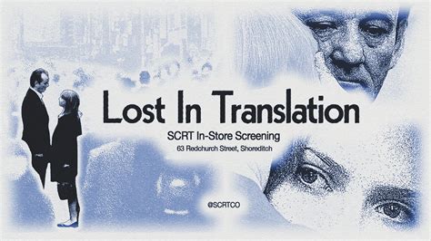 Lost In Translation Screening Scrt
