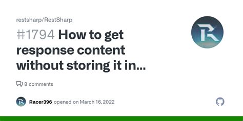 How To Get Response Content Without Storing It In Memorystream · Issue 1794 · Restsharp