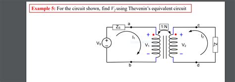 Solved Example For The Circuit Shown Find V Using Chegg Com