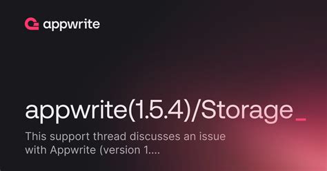 Appwrite154storage Threads Appwrite