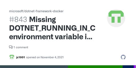 Missing DOTNET RUNNING IN CONTAINER Environment Variable In NET Framework SDK Image