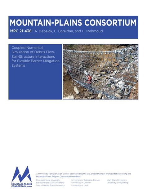 Coupled Numerical Simulation Of Debris Flow Ssi For Flexible Barrier Mitigation Systems 2021