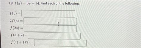 Solved Let F X 6x 14 ﻿find Each Of The