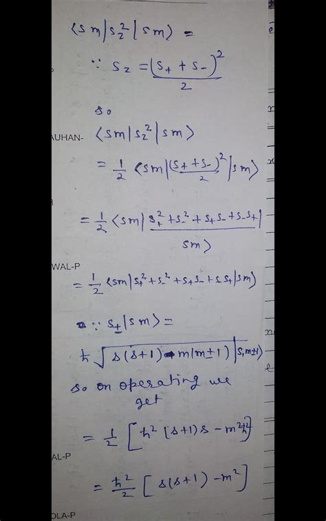 Q3 For A Spin S Particle In The Eigen Basis Ofs Sz The Expectation