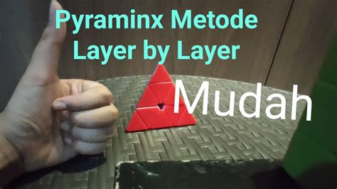 Cara Solve Pyraminx Metode Layer By Layer YouTube