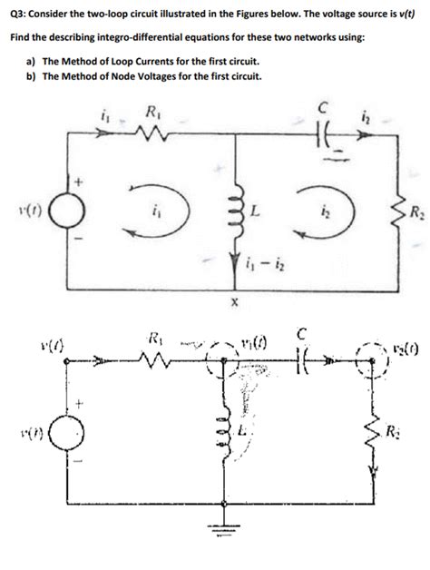 Solved Q3 Consider The Two Loop Circuit Illustrated In The