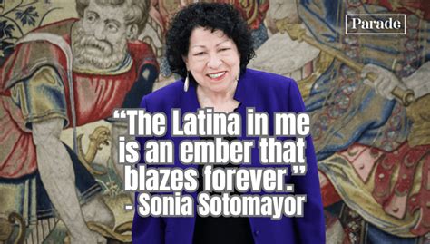 75 Sonia Sotomayor Quotes About Life Equality And Justice