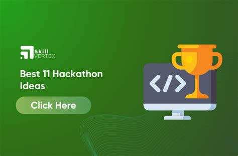 best 11 hackathon ideas for your career growth