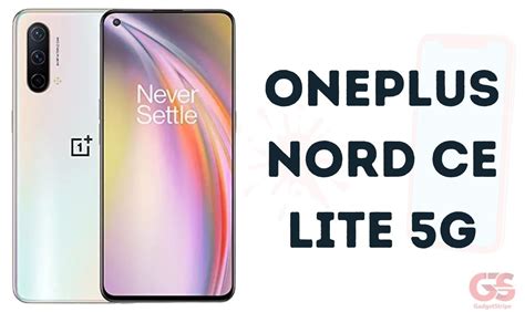 Oneplus Nord Ce Lite G Full Specifications Price In Nigeria Gadgetstripe