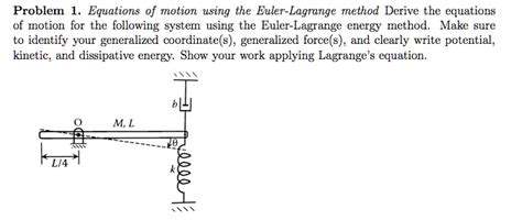 problem 1 equations of motion using the euler lagrange method derive
