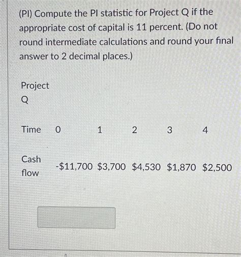 Solved Pi Compute The Pi Statistic For Project Q If The