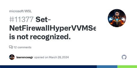 Set Netfirewallhypervvmsetting Is Not Recognized · Issue 11377