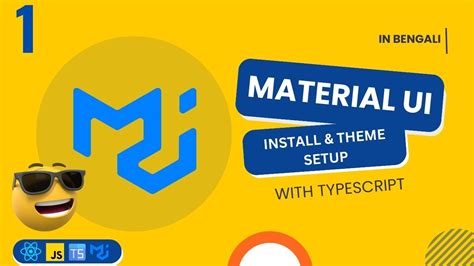 🔥 Installation And Theme Set Up Material Ui Tutorial In Bengali React Js Youtube