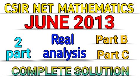 CSIR NET MATHEMATICS JUNE REAL ANALYSIS PART B C SOLUTION YouTube