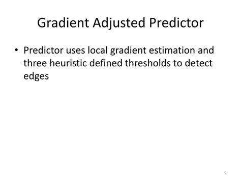 Ppt Gradient Edge Detection Predictor For Image Lossless Compression