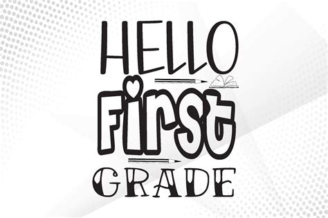 Hello First Grade Svg Graphic By Lazy Cute Cat · Creative Fabrica