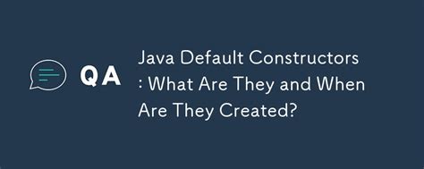 Java 기본 생성자 무엇이고 언제 생성되나요 Java지도 시간 Phpcn