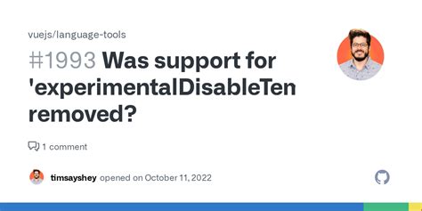 Was Support For ExperimentalDisableTemplateSupport Removed Issue Vuejs Language