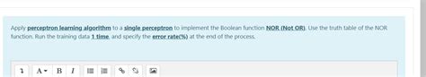 Solved Apply Perceptron Learning Algorithm To A Single