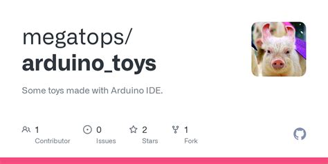 Github Megatopsarduinotoys Some Toys Made With Arduino Ide