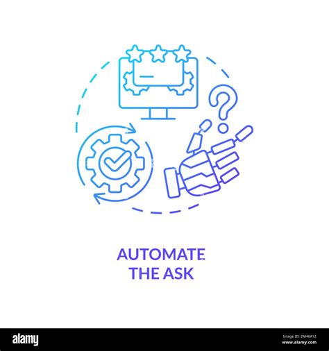 Automate The Ask Blue Gradient Concept Icon Stock Vector Image And Art Alamy