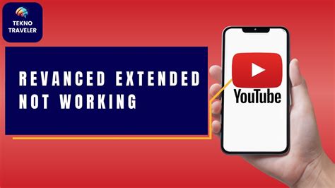 How To Fix ReVanced Extended Not Working YouTube