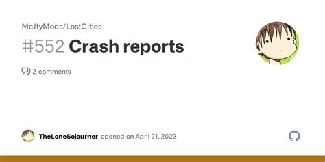 Crash Reports · Issue 552 · Mcjtymodslostcities · Github