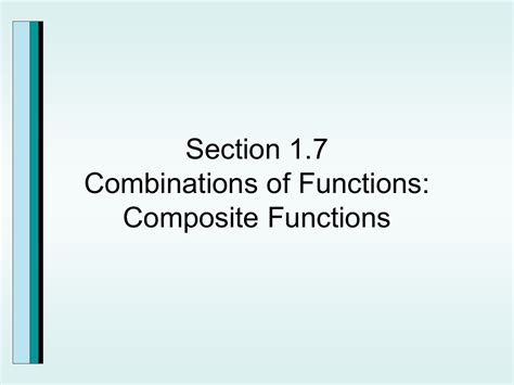 Section 17 Combinations Of Functions Composite Functions