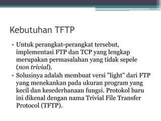 Trivial File Transfer Protocol Tftp PPTX