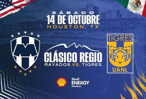 ¡habrá Clásico Regio En Octubre Se Enfrentarán En Houston