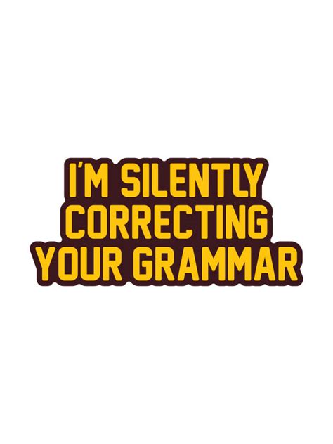 Correcting Your Grammar Sticker Redwolf